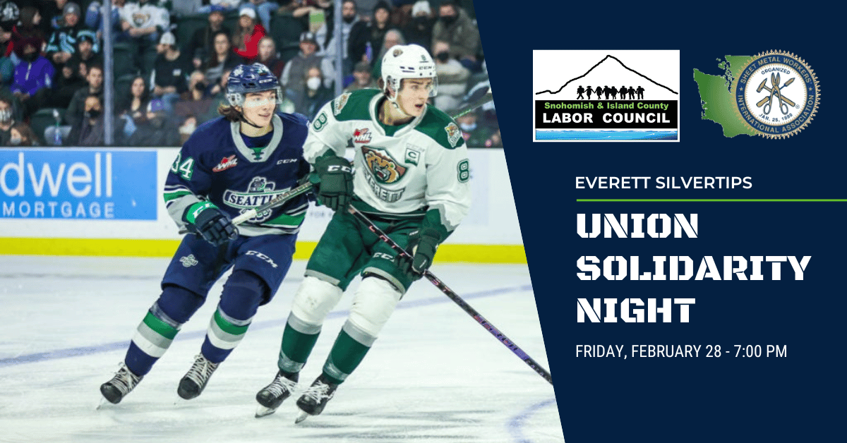 Union Solidarity Night - Everett Silver Tips Hockey