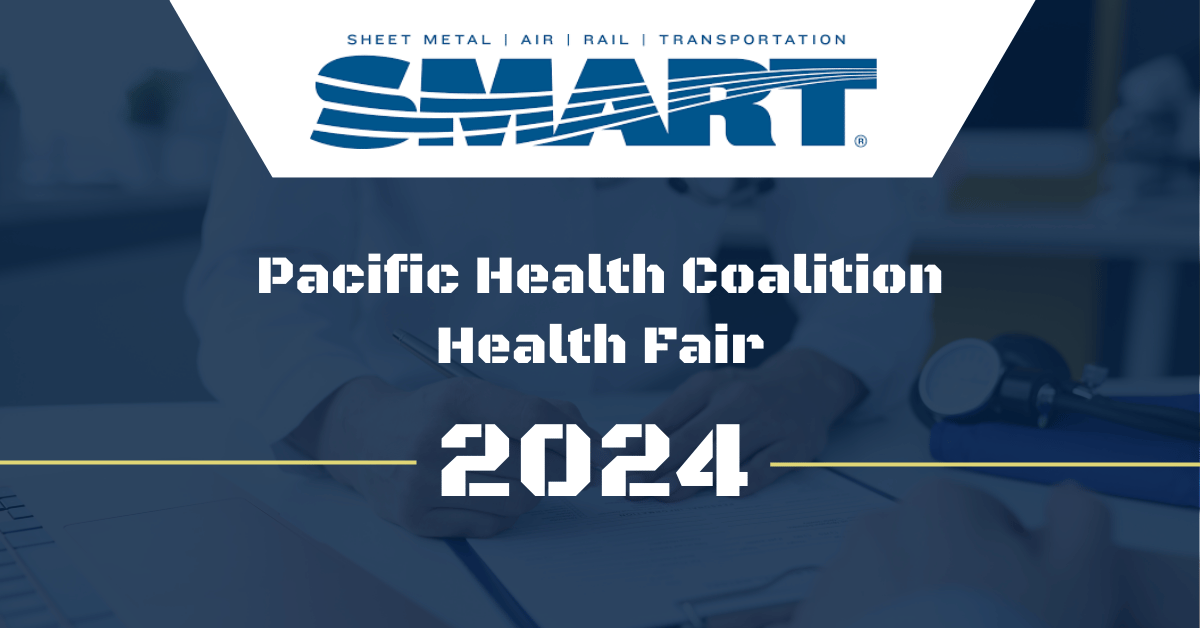 Pacific Health Coalition - 2024 Fall Health Fairs | SMART Local 66